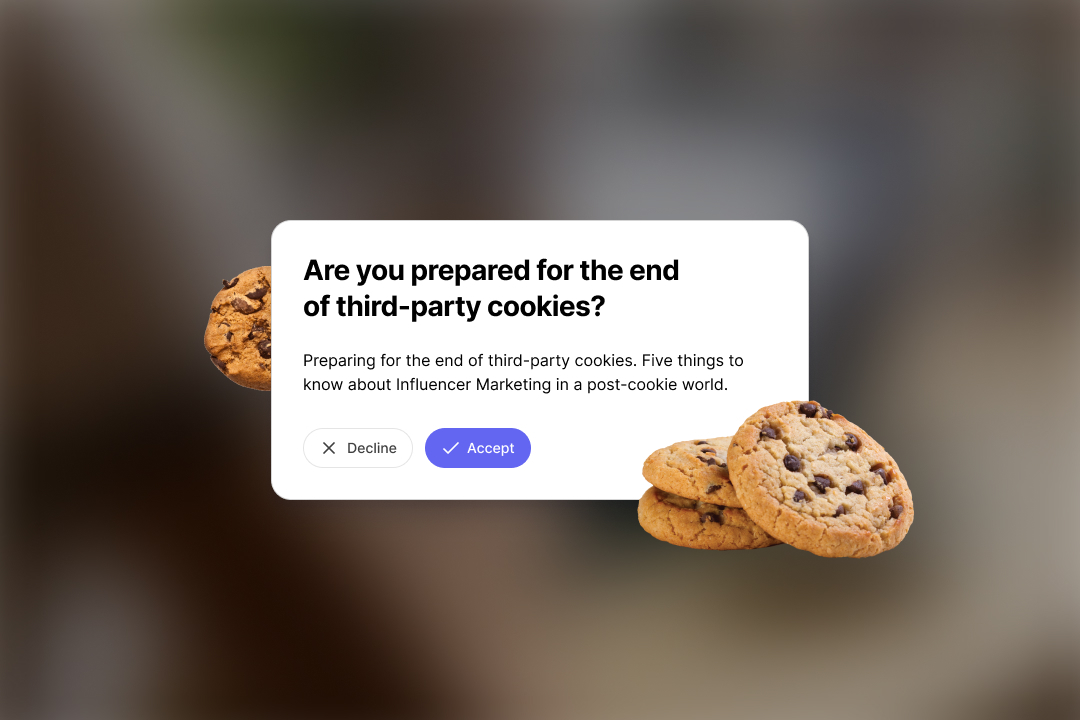 5 Things to Know About Influencer Marketing in a Post-Cookie World